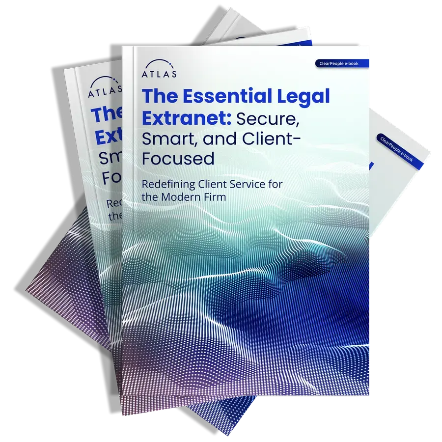 e-book: The Essential Legal Extranet: Redefining Client Service for the Modern Firm